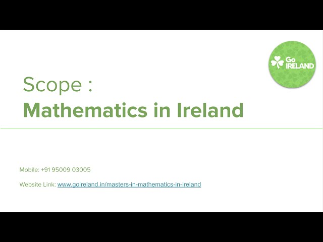 Reasons to do Mathematics in Ireland | Scope of Mathematics in Ireland ...