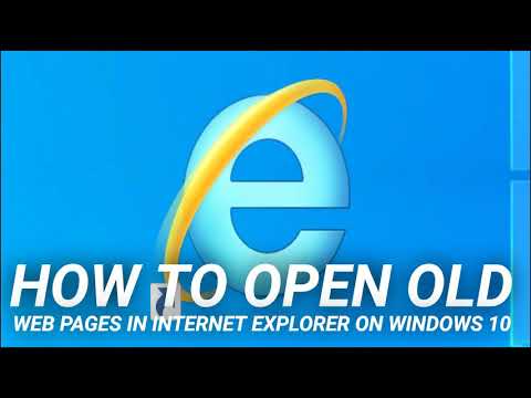 How to Open Old Web Pages in Internet Explorer on Windows 10