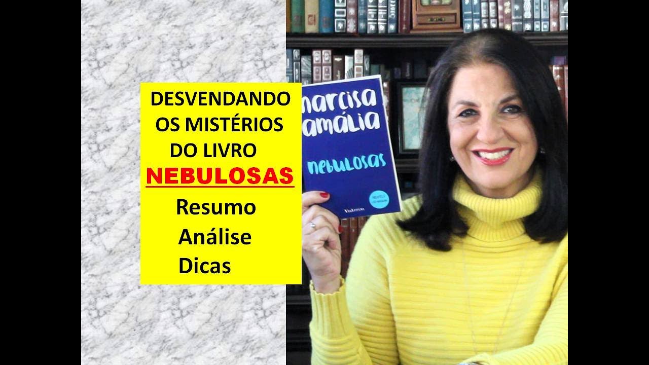 NEBULOSAS por Prof. Dra. em literatura pela USP Miriam Bevilacqua