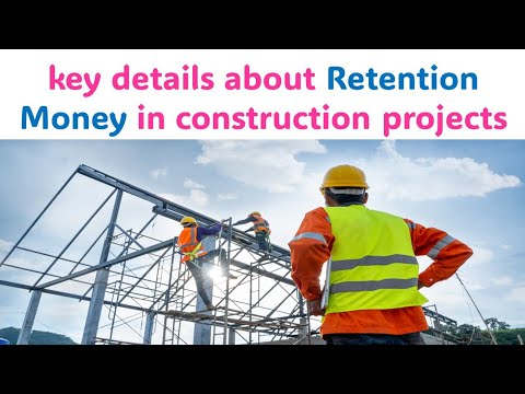 retention money | retention money in construction contracts | retention money meaning | hindi
