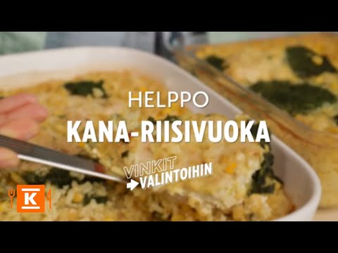 Helppo kana-riisivuoka | Reseptit | K-Ruoka