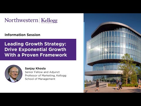 Information session on Kellogg Executive Education’s Leading Growth Strategy program