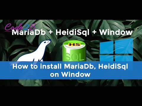 How to install MariaDb and HeidiSql on Window?