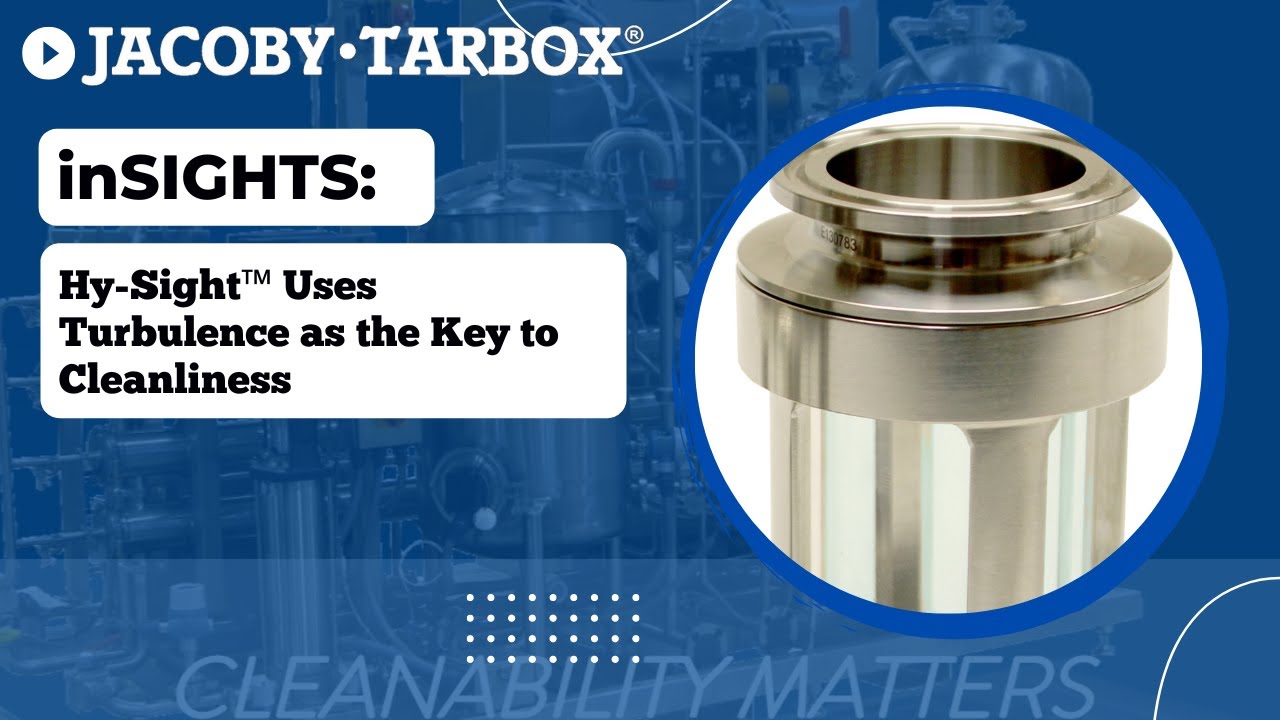 Jacoby-Tarbox Hy-Sight™ Sight Flow Indicator - Hygienic Glass to Metal Joint Design