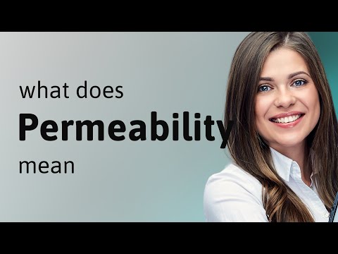 Permeability | definition of PERMEABILITY