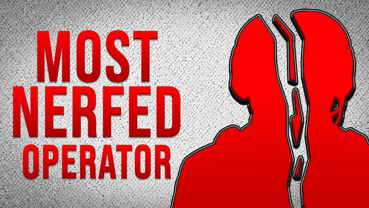 What Is Rainbow Six Siege's Most Nerfed Operator?