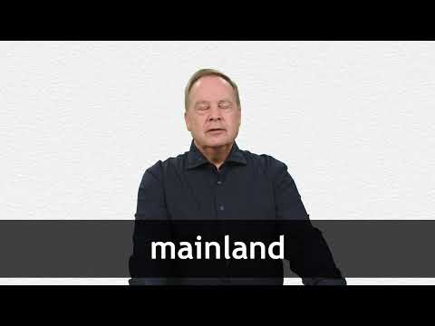 How to pronounce MAINLAND in American English