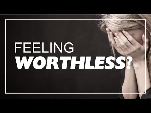 Feeling WORTHLESS? Watch this NOW!