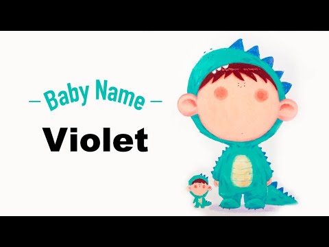 Violet - Girl Baby Name Meaning, Origin and Popularity, 2023