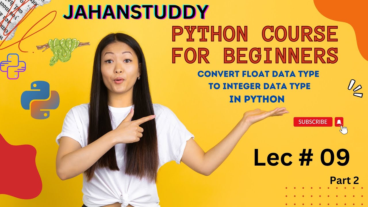 Lec 9 Part 2 | Convert float data type to integer data type in python || #pythonprogramming #coding
