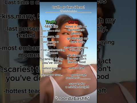 Truth or dare ideas!