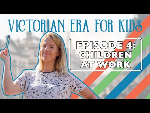 Children At Work // 19th Century For Kids