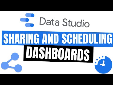How to share and schedule a Google Data Studio dashboard and data sources