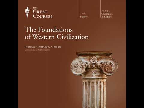 The Foundations of Western Civilization Audiobook by The Great Courses
