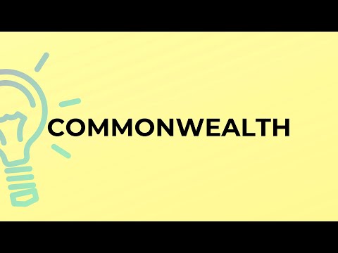 What is the meaning of the word COMMONWEALTH?