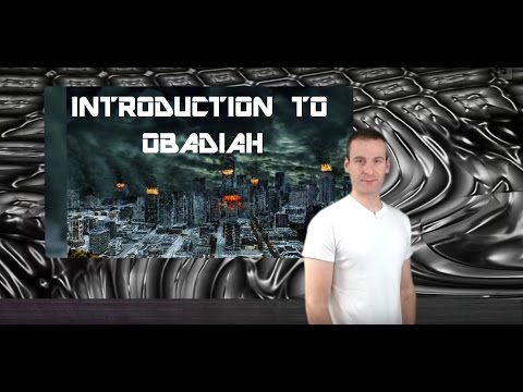 The Book of Obadiah Introduction