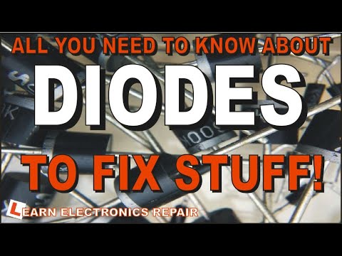 All You Need To Know About DIODES To Fix Stuff! LER #196