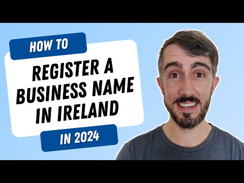 How to Register a Business Name in Ireland in 2024