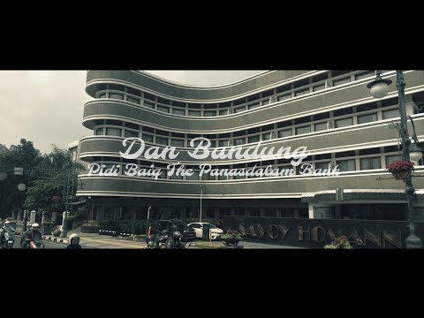 Dan Bandung - Pidi Baiq The Panasdalam Bank [ Unofficial Video & Lirik ]