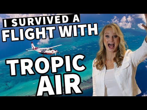 FLYING WITH TROPIC AIR OUT OF BELIZE CITY AIRPORT