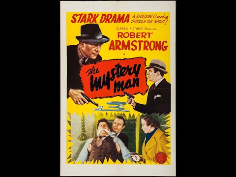 The Mystery Man - 1935 Action Adventure Crime with Robert Armstrong