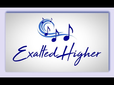 Exalted Higher - Rwanda Worship