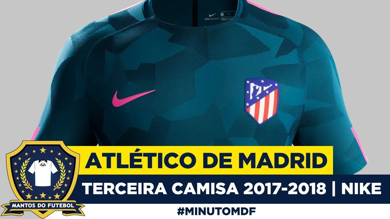 Terceira camisa do Atlético de Madrid 2017-2018 Nike