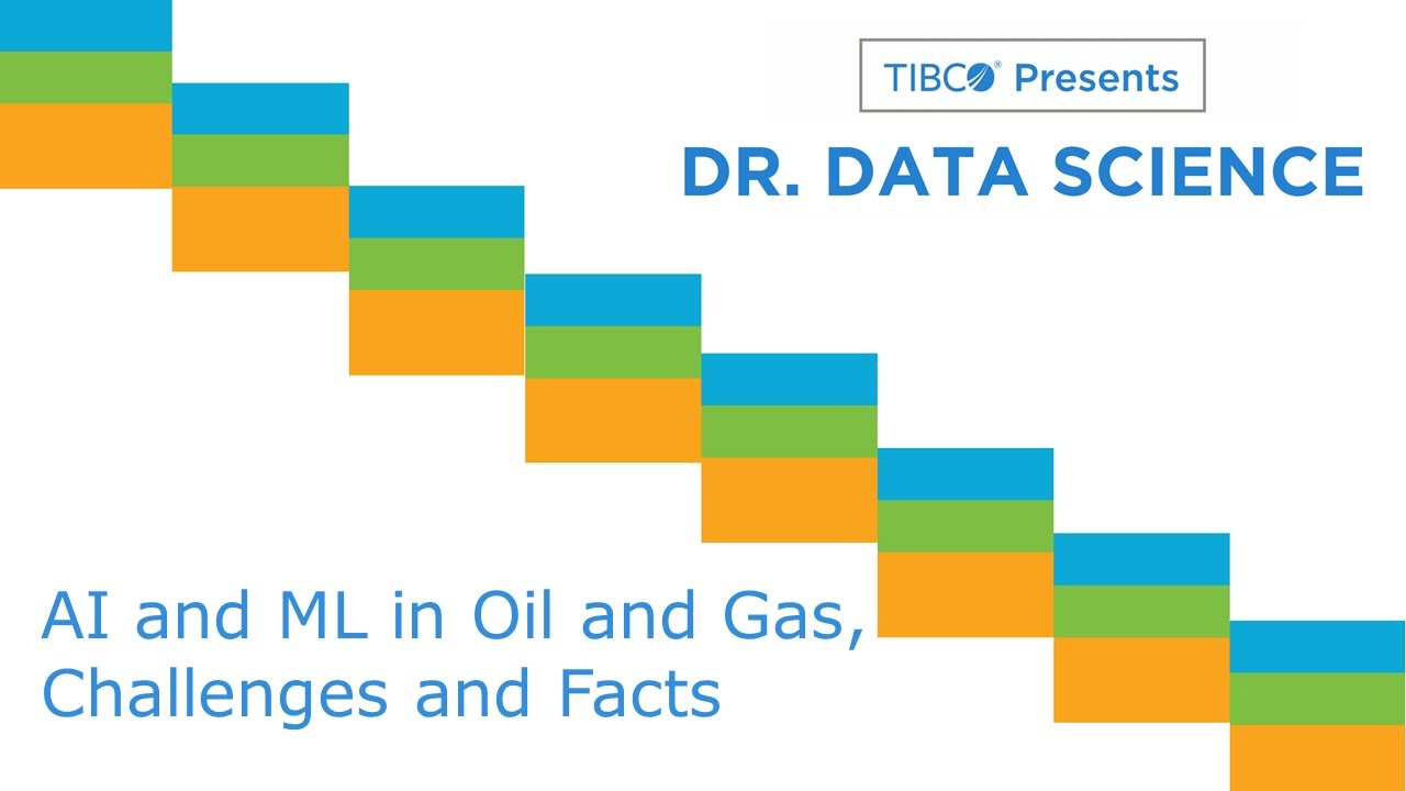 AI and ML in Oil and Gas, Challenges and Facts