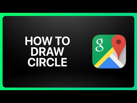 How To Draw Circle In Google Maps Tutorial