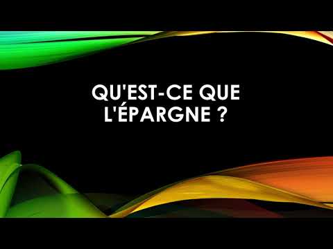 L’économie simple 2 : Qu’est-ce que l’épargne ?