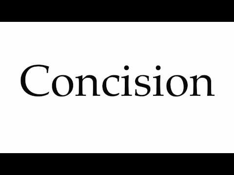 How to Pronounce Concision