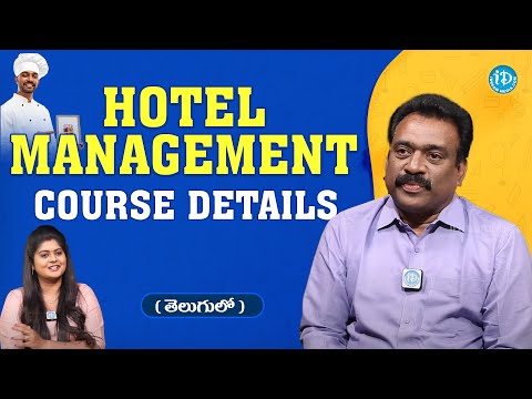 Hotel Management Course full details in telugu | Jobs, Career, Salary | Srinivas Yepuri | iDream