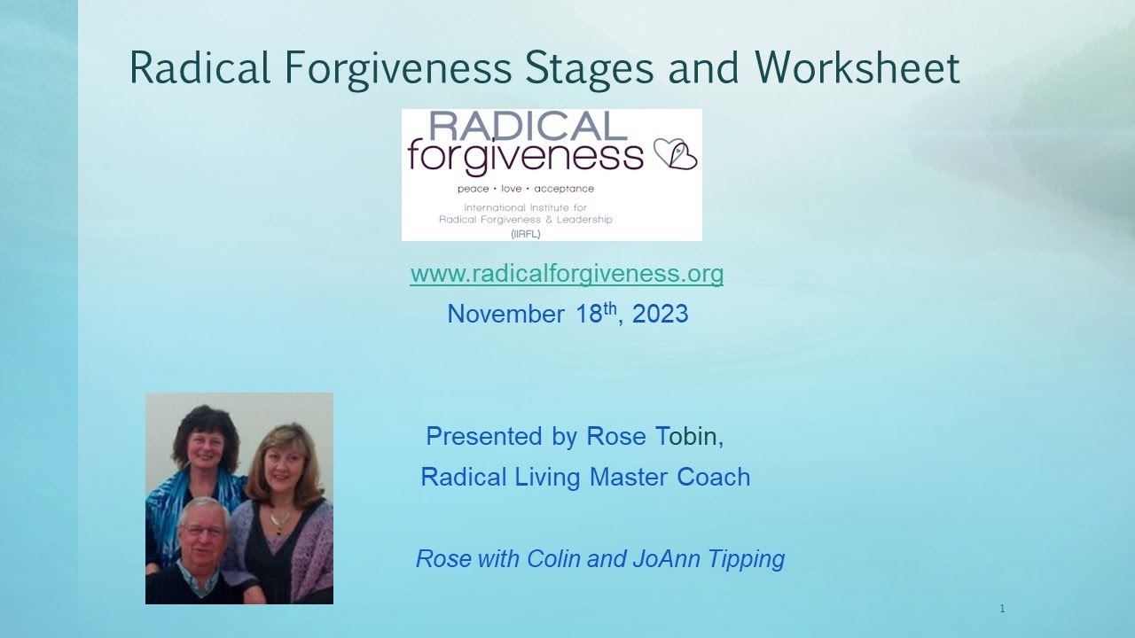 Radical Forgiveness: Five Stages and RF Worksheet