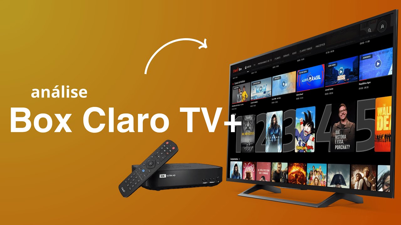 Box Claro TV+: Como funciona? Vale a pena? Planos, Canais e Configuração
