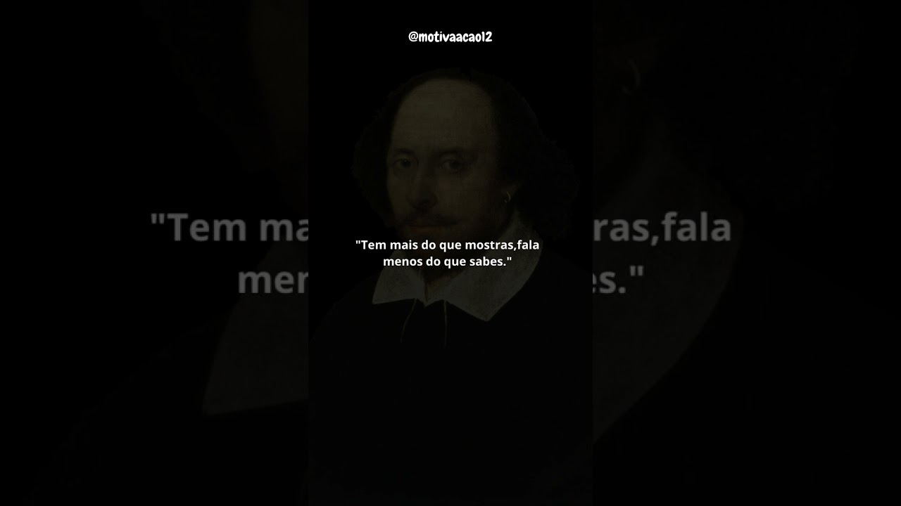 10 Frases Poderosas de Shakespeare Para Você Refletir