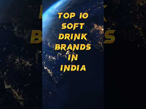 Top 10 soft drink 🥂 brands in india🇮🇳 | #shorts #viral #softdrinks