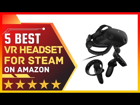 ✅ Best VR Headset for Steam ➡️ Top 5 Tested & Buying Guide