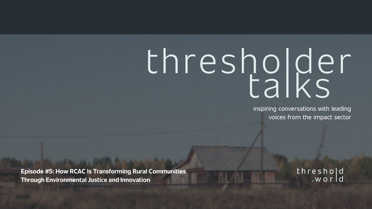 How RCAC's Is Transforming Rural Communities Through Environmental Justice and Digital Innovation