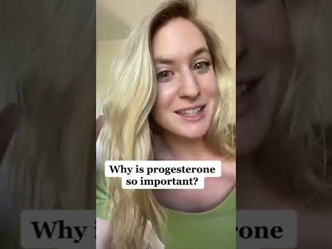 Why is progesterone so important?