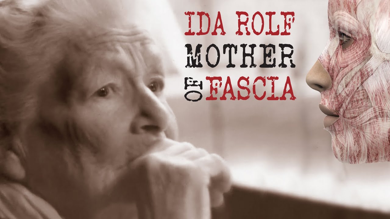 Ida Rolf - Mother Of Fascia | Official Trailer