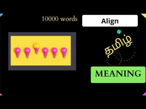 Align tamil meaning,Alignment in tamil, Align in Pictures,Align in tamil, Align meaning in tamil