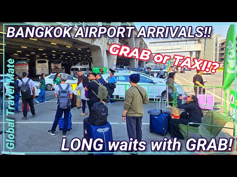 Bangkok Airport Arrivals - GRAB, Taxi or Airport Rail Link! What is Best? ???????? Thailand