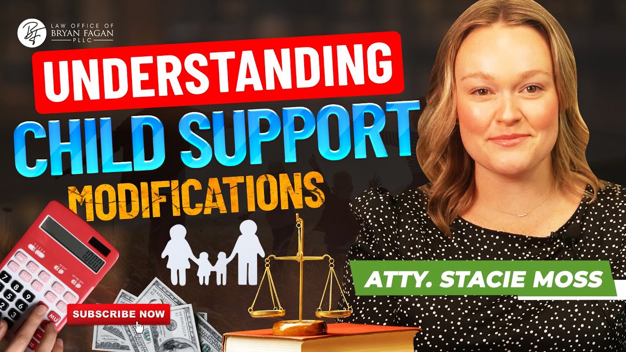 Understanding Child Support Modifications