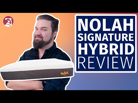 Nolah Signature All-Foam Hybrid Mattress Review - A Hybrid Without The Coils?