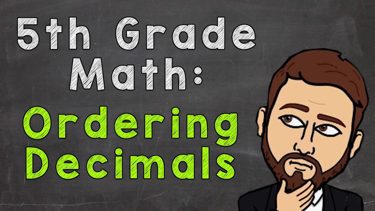 Ordering Decimals (How To) | 5th Grade Math