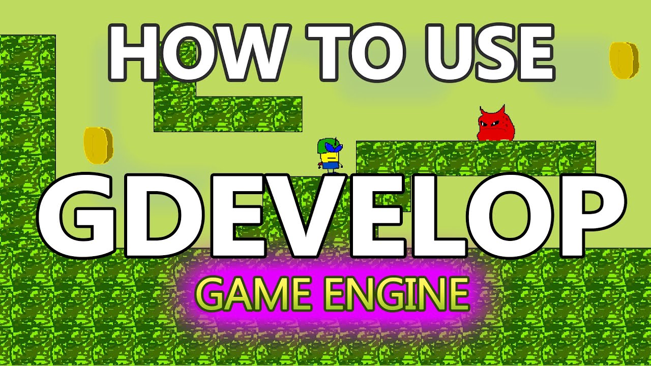 HOW TO USE GDEVELOP - FREE GAME ENGINE (easy gamemaker software)