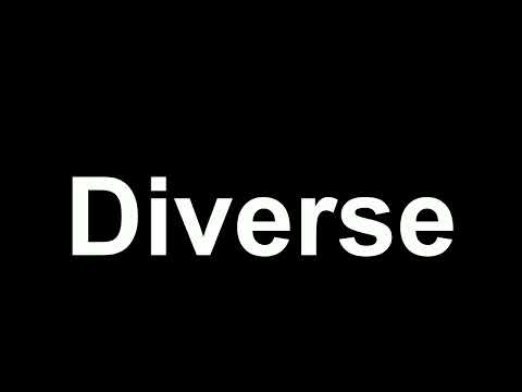 How to Pronounce "Diverse"
