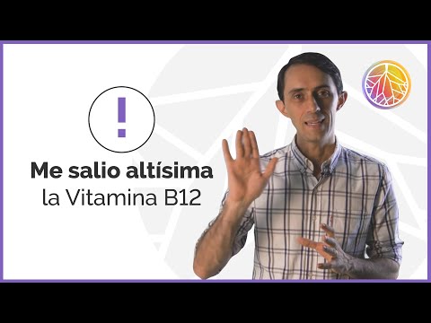 Me salió altísima la Vitamina B12
