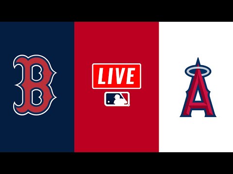 🔴LIVE: Boston Red Sox vs Los Angeles Angels | MLB Live Stream 2025
