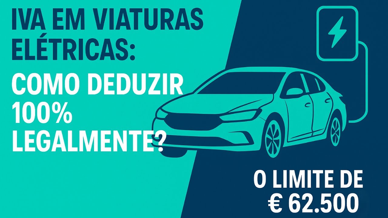 Dedução IVA nos Veículos Elétricos